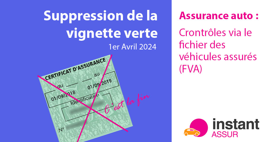 Suppression de la carte verte au 1er avril 2024 - instantASSUR